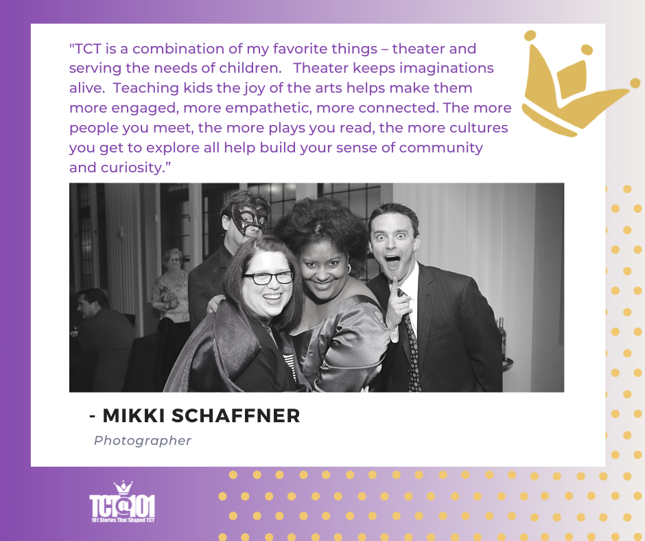 101 Stories: Mikki Schaffner – The Children's Theatre of Cincinnati